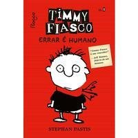 Livro-TIMMY-FIASCO-1-ERRAR-HUMANO-SELO-NOVO-_1675426879_m.jpg