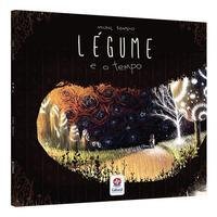 Livro Légume E O Tempo KaBuM